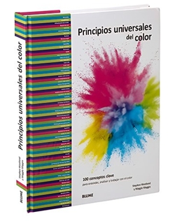Principios universales del color. Stephen Westland y Maggie Maggio ...